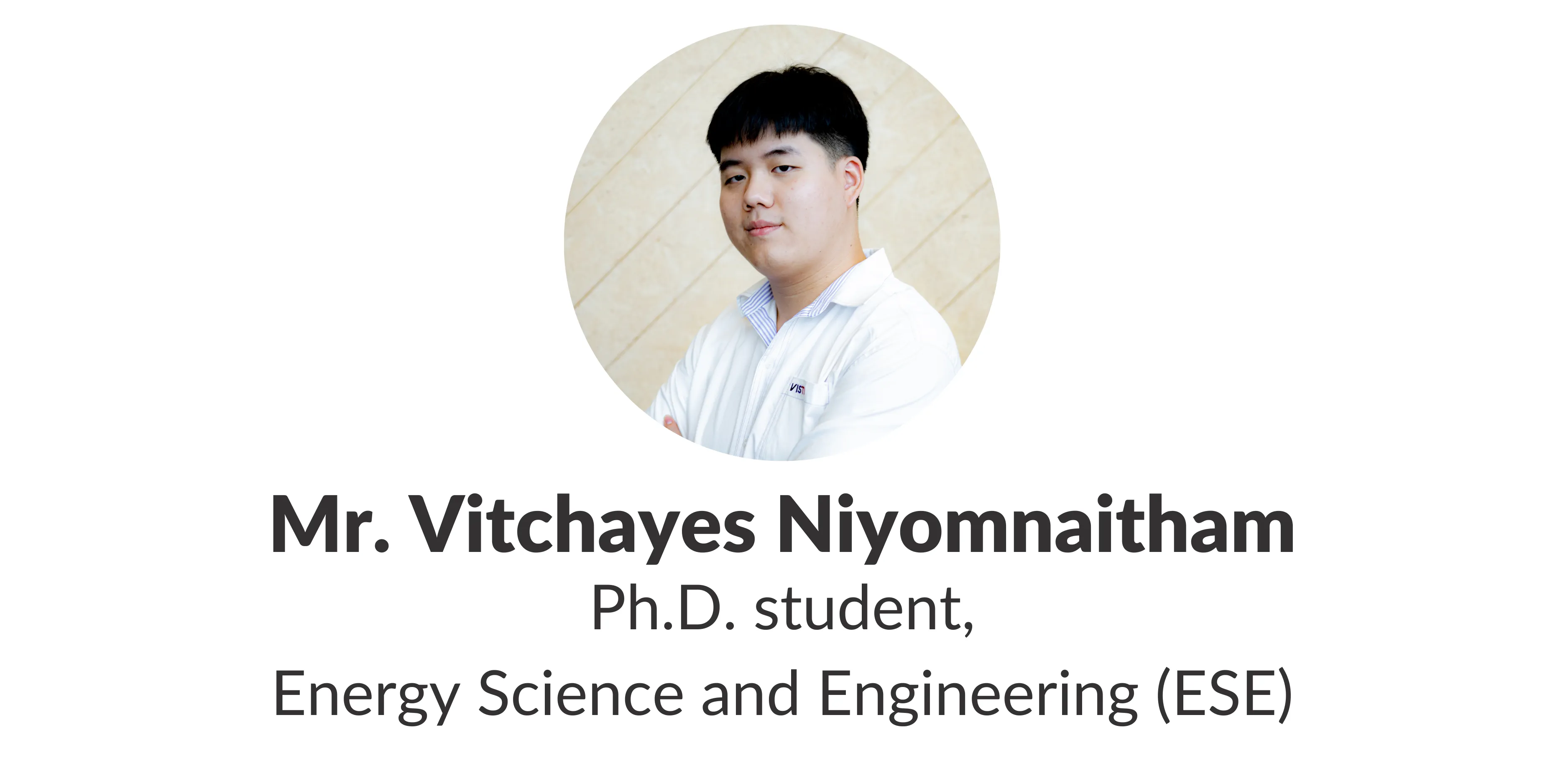 Student (ESE) | VISTEC: Vidyasirimedhi Institute of Science and Technology