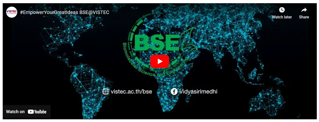 About Us (BSE) | VISTEC: Vidyasirimedhi Institute of Science and Technology
