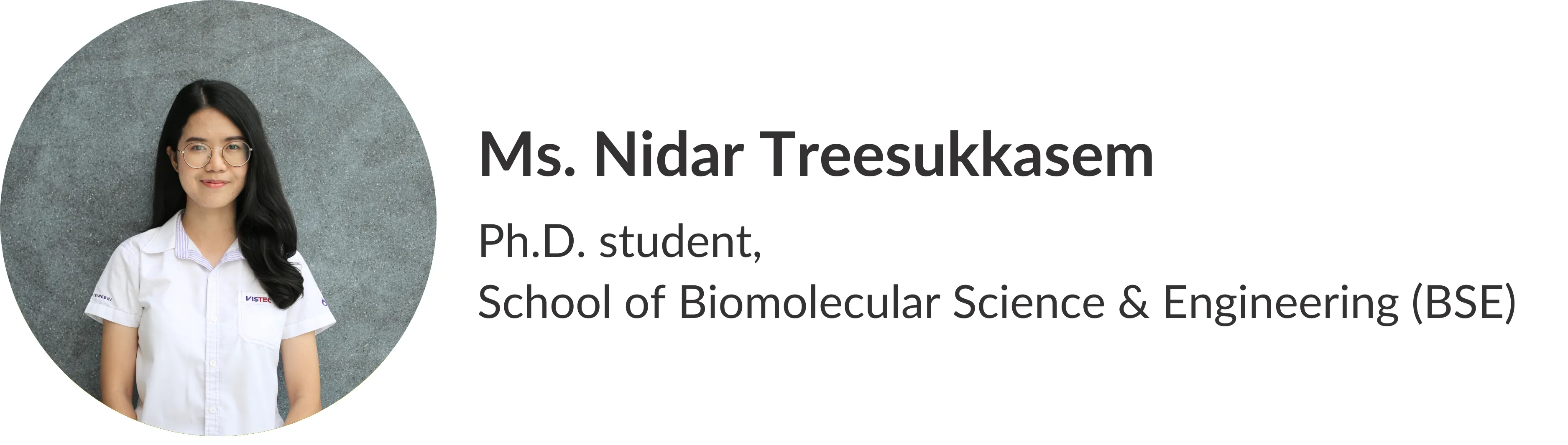Ms.Nidar Treesukkasem | VISTEC: Vidyasirimedhi Institute of Science and ...